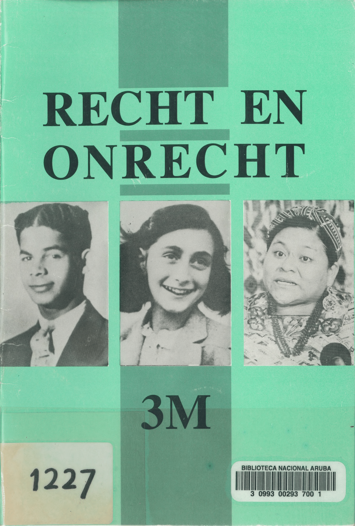Recht en Onrecht – kaft | Departamento di Enseñansa Aruba – Material ...